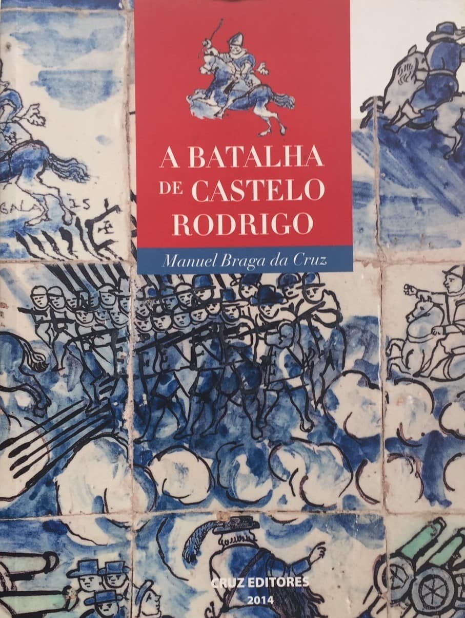 A Batalha de Castelo Rodrigo - Livraria Alfarrabista Fernando Santos